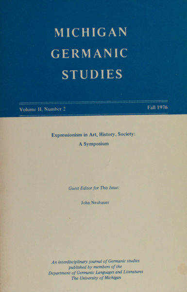 Neubauer, John (ed.). Expressionism in Art, History, Society: A ...
